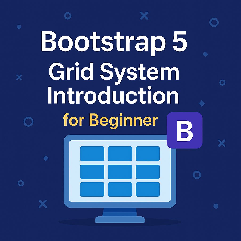 Bootstrap 5 Grid System Introduction for Beginner - Learn Logic Hub